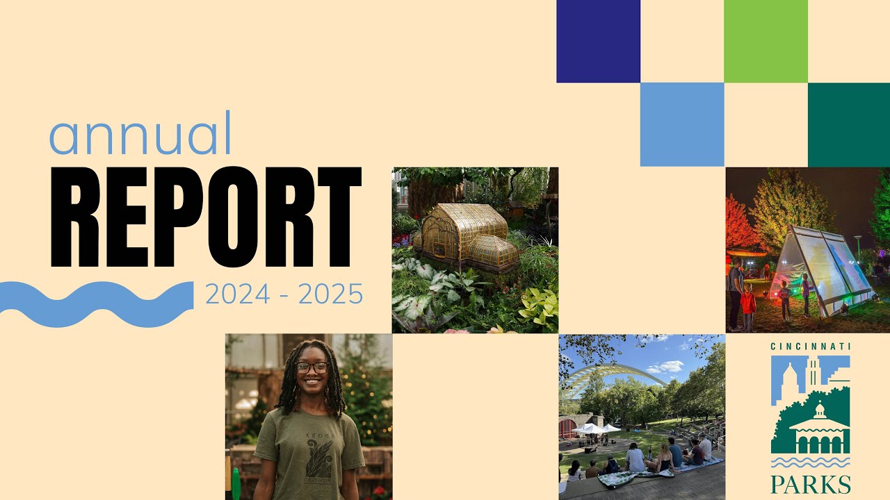 Cincinnati Parks Annual Report 2025