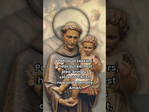 Prayer to St. Anthony of Padua || June 17, 2025