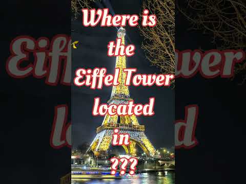 where is the Eiffel tower located in #shortsvideo #shorts #viral #trending #youtube #youtubevideo