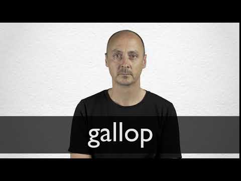 How to pronounce GALLOP in British English