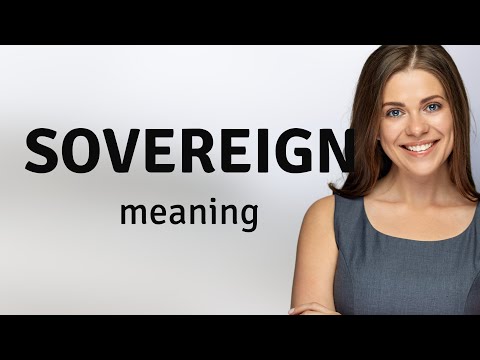 Unlocking the Power of "Sovereign" in English