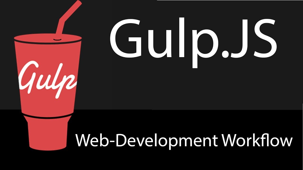 Gulp Tutorial For Beginners Web Development WorkFlow