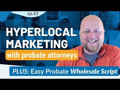 Pitching attorneys on a probate checklist marketing piece | Probate wholesaling script