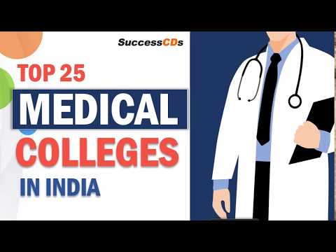 Top 25 Medical colleges in India 2022 (latest list) | Medical Colleges in India 2022
