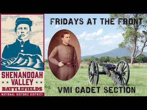 VMI Cadet Artillery - "Fridays at the Front"