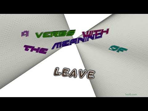 leave - 8 verbs meaning leave (sentence examples)