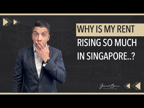 Why Is My Rent Rising So Much In Singapore