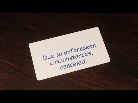 Message Arriving Under the Door with Text Due to unforeseen circumstances, canceled