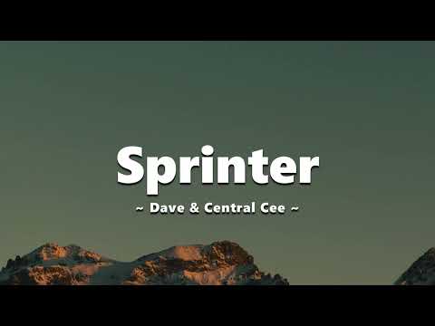 Dave & Central Cee - Sprinter (lyrics)