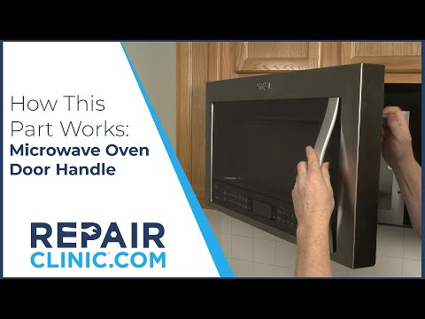 Microwave Door Handle - How it Works & Installation Tips
