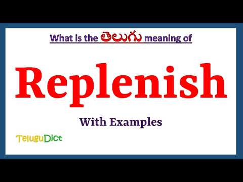 Replenish Meaning in Telugu | Replenish in Telugu | Replenish in Telugu Dictionary |