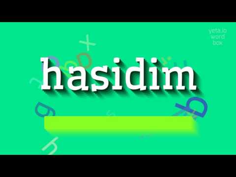 How to say "hasidim"! (High Quality Voices)
