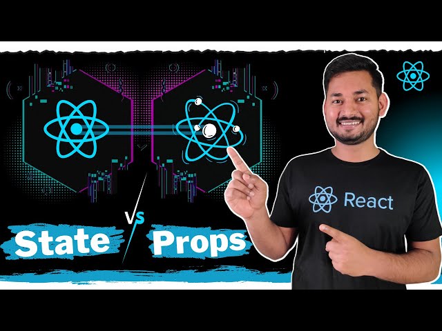 Understanding State and Props in React: When to Use Each | Galaxy.ai