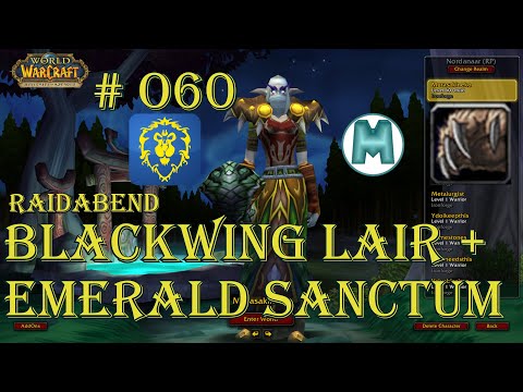 Turtle WoW [DE|060] Raidabend : Blackwing Lair und Emerald Sanctum mit Druide als Heiler