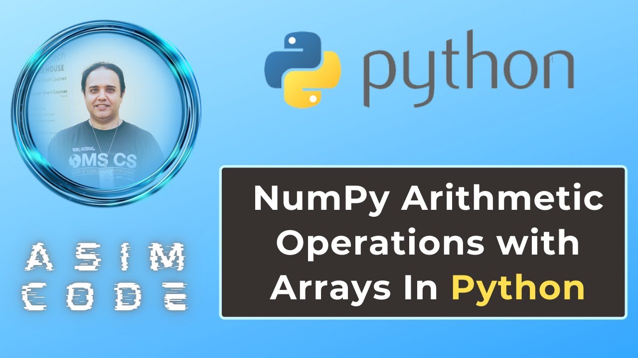 NumPy Arithmetic Operations with arrays In Python