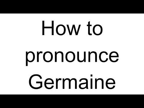 How to Pronounce Germaine (French)