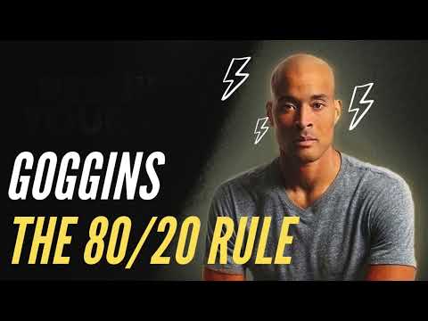 DAVID GOGGINS- THE 80/20 RULE. MOTIVATIONAL SPEECH