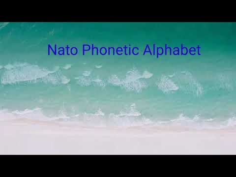 NATO phonetic alphabet - say the alphabet like the army!