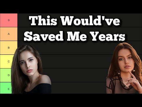 Things I wish I knew About Women When I was in High School (TIER LIST)