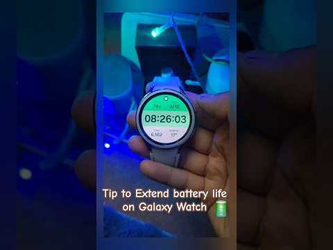 Tips to increase battery life on Samsung galaxy watch 6 classic | Galaxy watch 7 ultra