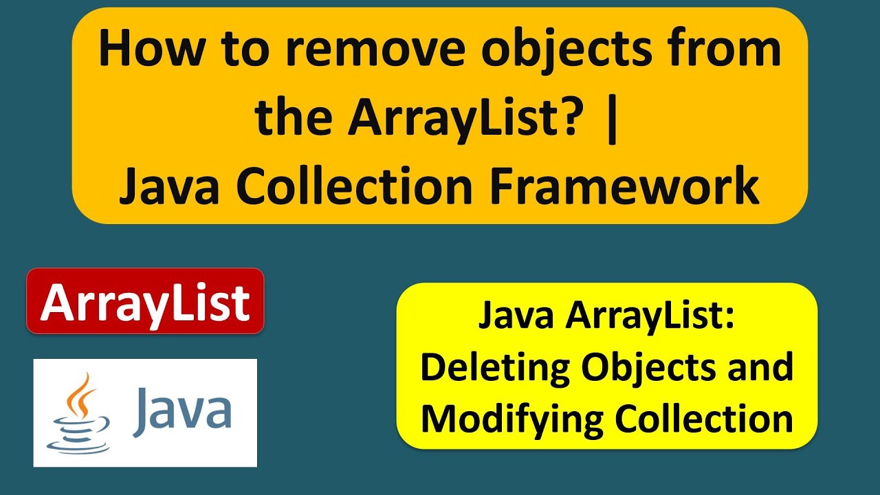 How to remove objects from the ArrayList? | Java Collection Framework