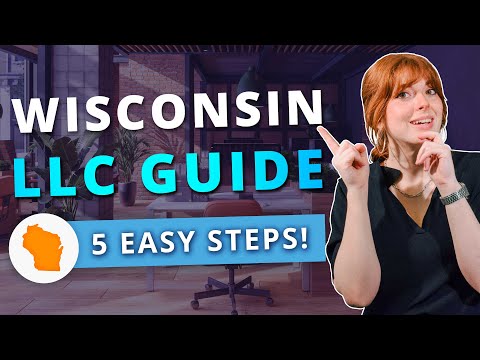 Wisconsin LLC - How to Start an LLC in Wisconsin Step by Step Guide