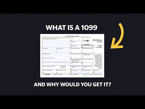 What is a 1099 and why would you get one?
