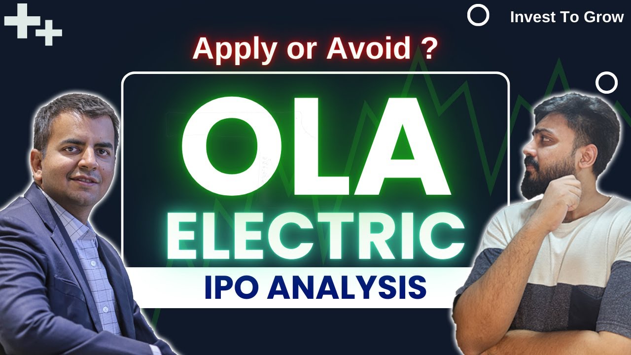 Ola Electric IPO Analysis | Ola Electric IPO