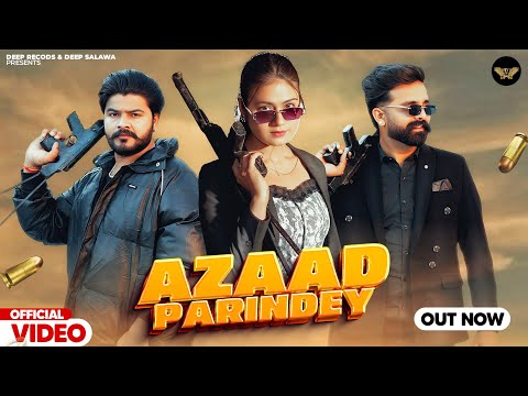 Azaad Parindey|Deep Salawa|Prachi Rajput @officialvikrantthakur Ft. Muskan Thakur #haryanvisong โ