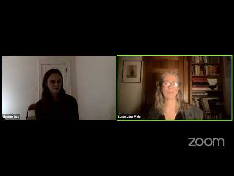Susan Jane Walp & Eleanor Ray in Conversation | New York Studio School