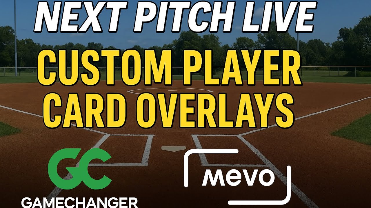 Custom Player Overlays for GameChanger Using Mevo Multicam