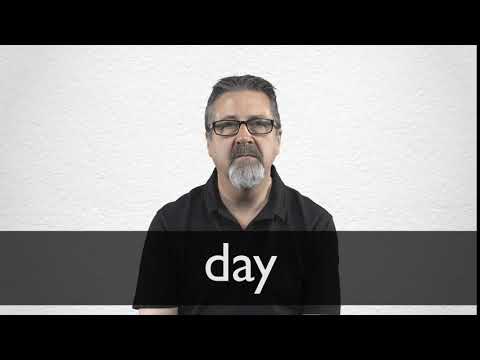 DAY definition and meaning | Collins English Dictionary