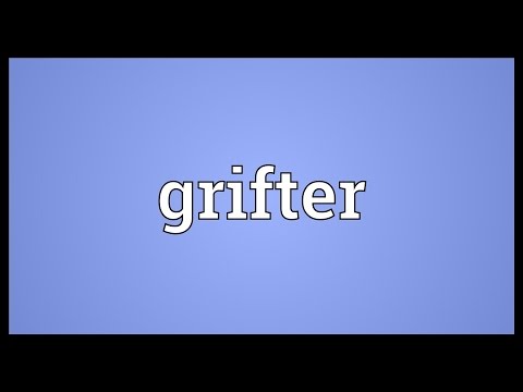 Grifter Meaning