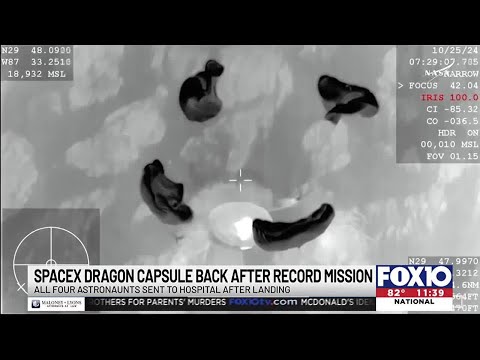 Astronauts taken to local hospital after SpaceX splashdown off Florida coast