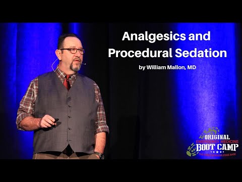 Analgesics and Procedural Sedation | The EM Boot Camp Course