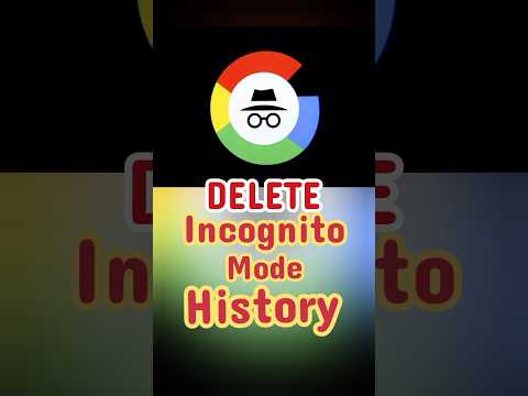 How to Delete Incognito Mode History In Google Chrome