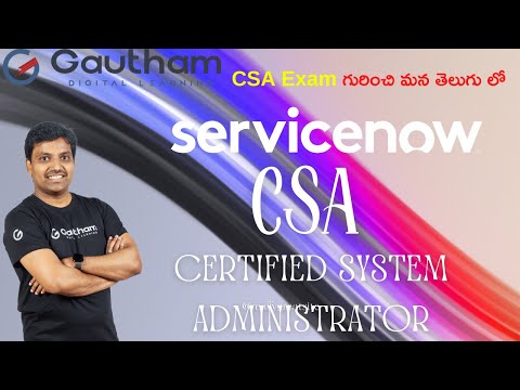 ServiceNow Telugu Videos | ServiceNow CSA Certification Full Details in Telugu | ServiceNow Learning