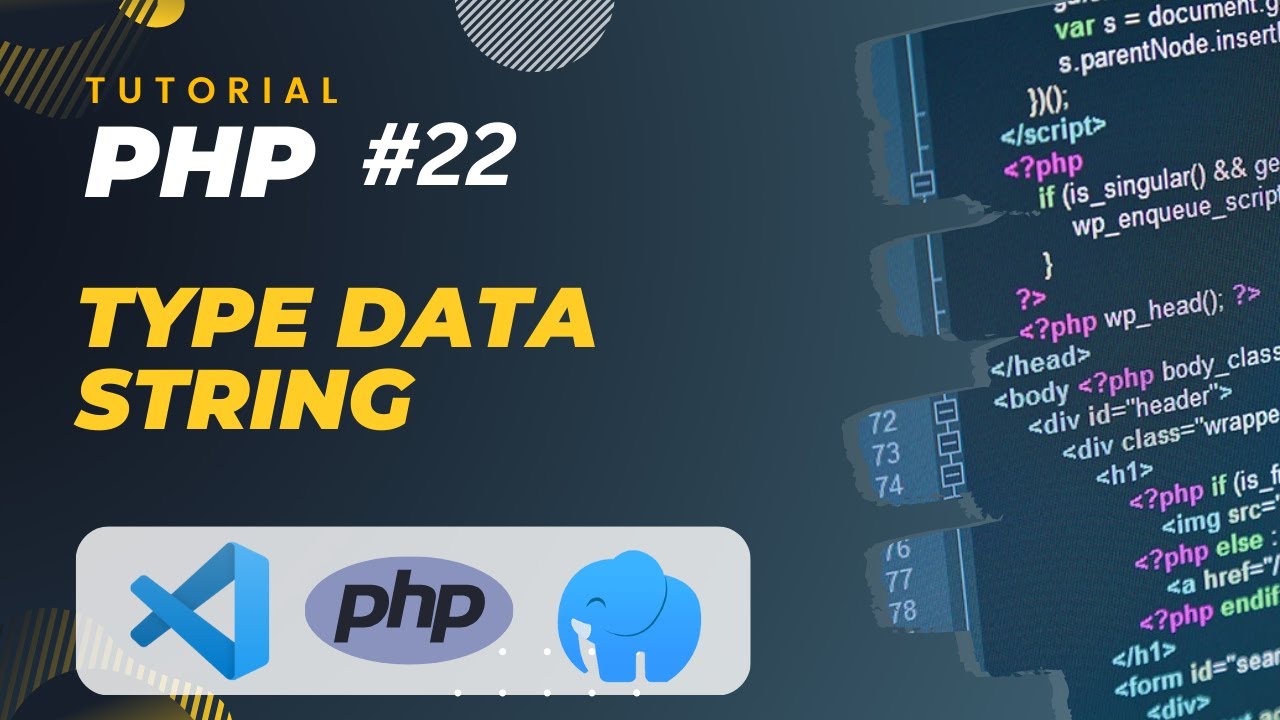 PHP TUTORIAL #22 TYPE DATA STRING