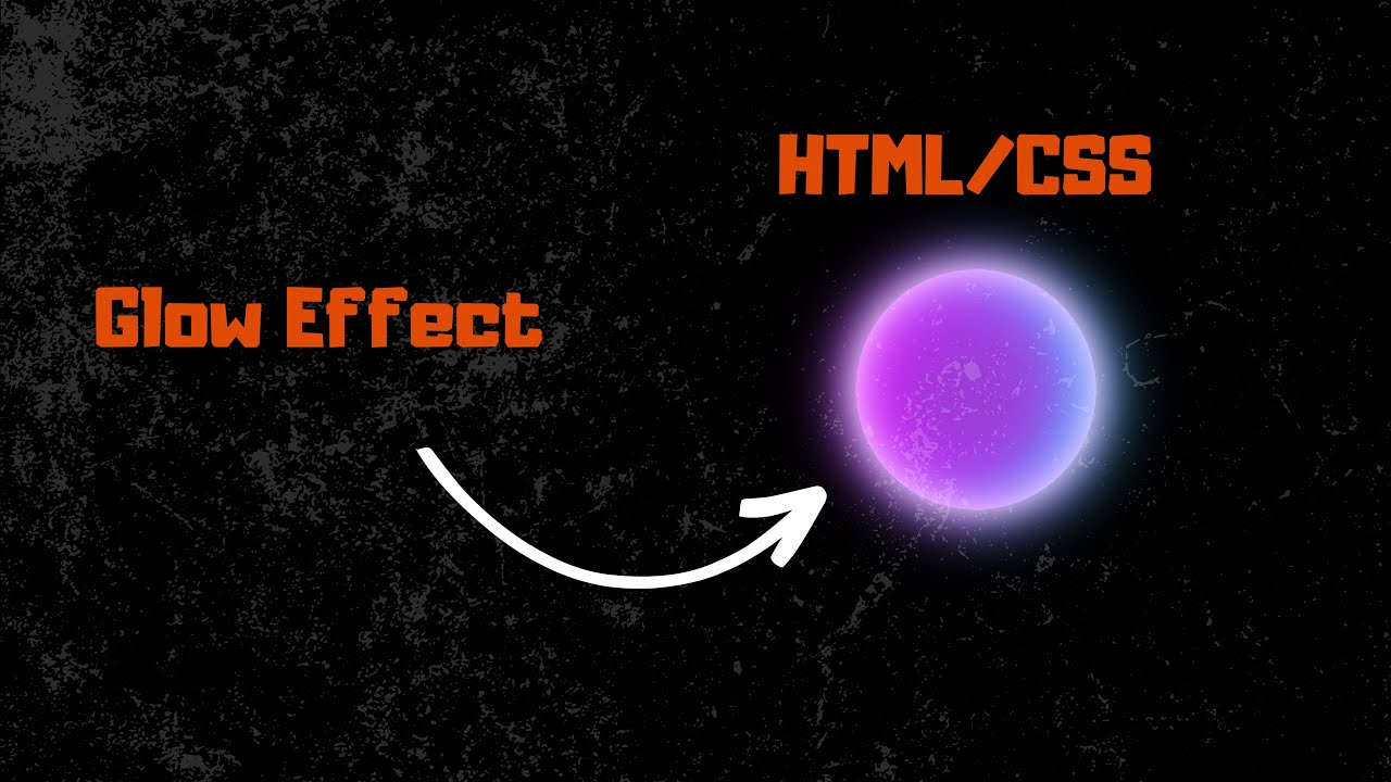 How To Apply An Animated Glow Effect Using CSS