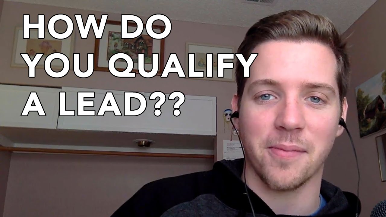 How do you qualify a lead? - Alex Berman