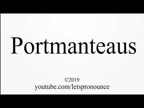 How to Pronounce Portmanteaus
