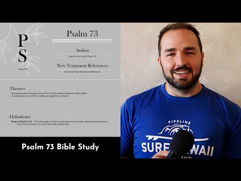 Psalm 73 Summary: 5 Minute Bible Study