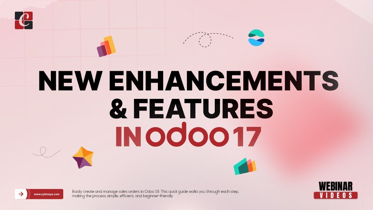 Discovering New Enhancements & Features in Odoo 17 Webinar | Expected Features in Odoo 17 ERP