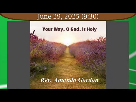 (6/29/25 9:30) Ames First United Methodist Church Live Stream