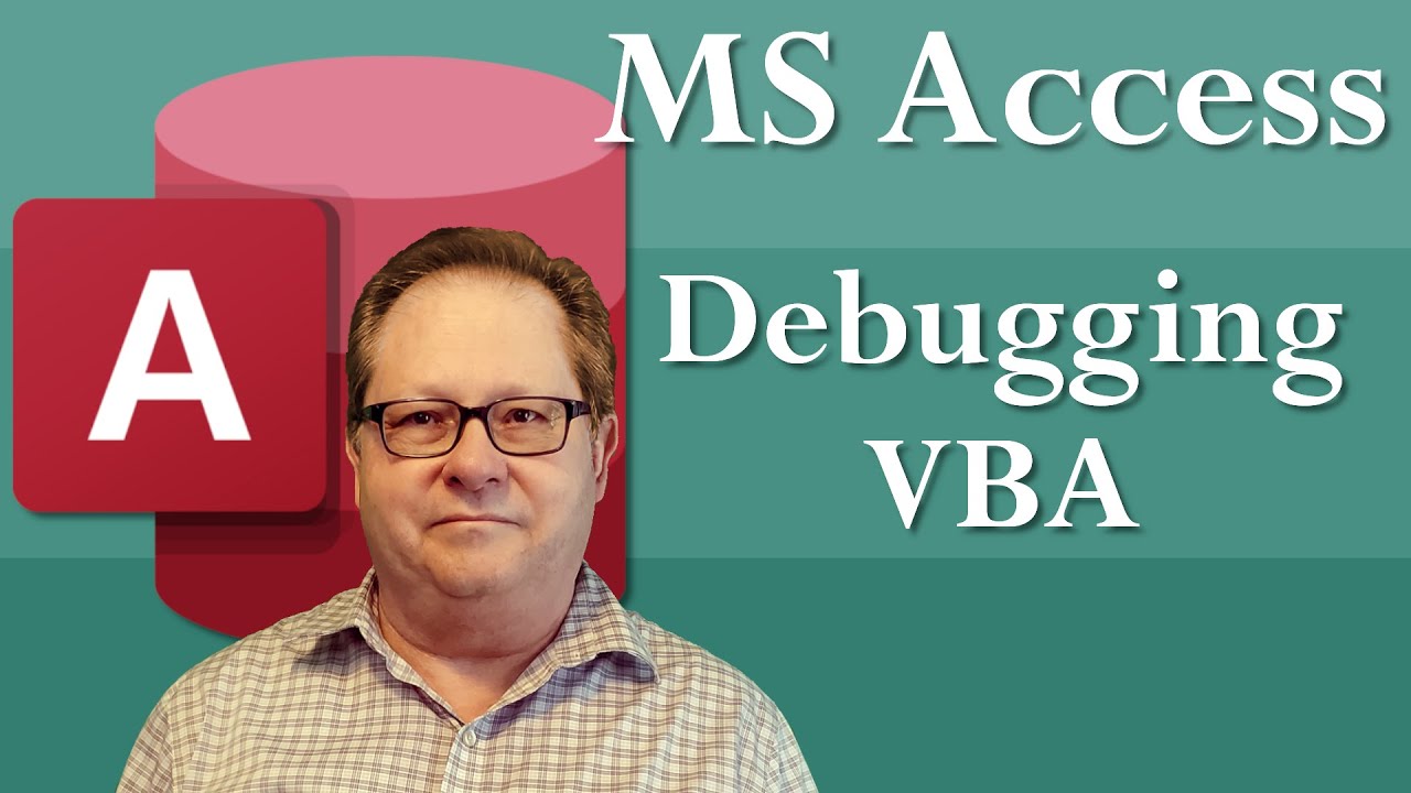 Debugging Microsoft Access VBA