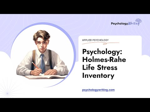Psychology: Holmes-Rahe Life Stress Inventory - Essay Example