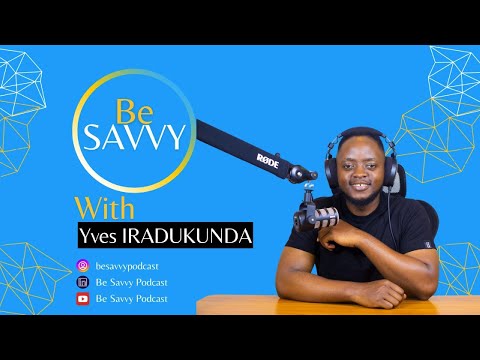 Welcome to Be Savvy Podcast