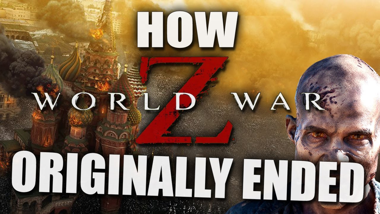 How WORLD WAR Z Originally Ended