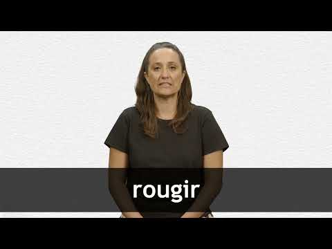 English Translation of “ROUGIR” | Collins French-English Dictionary
