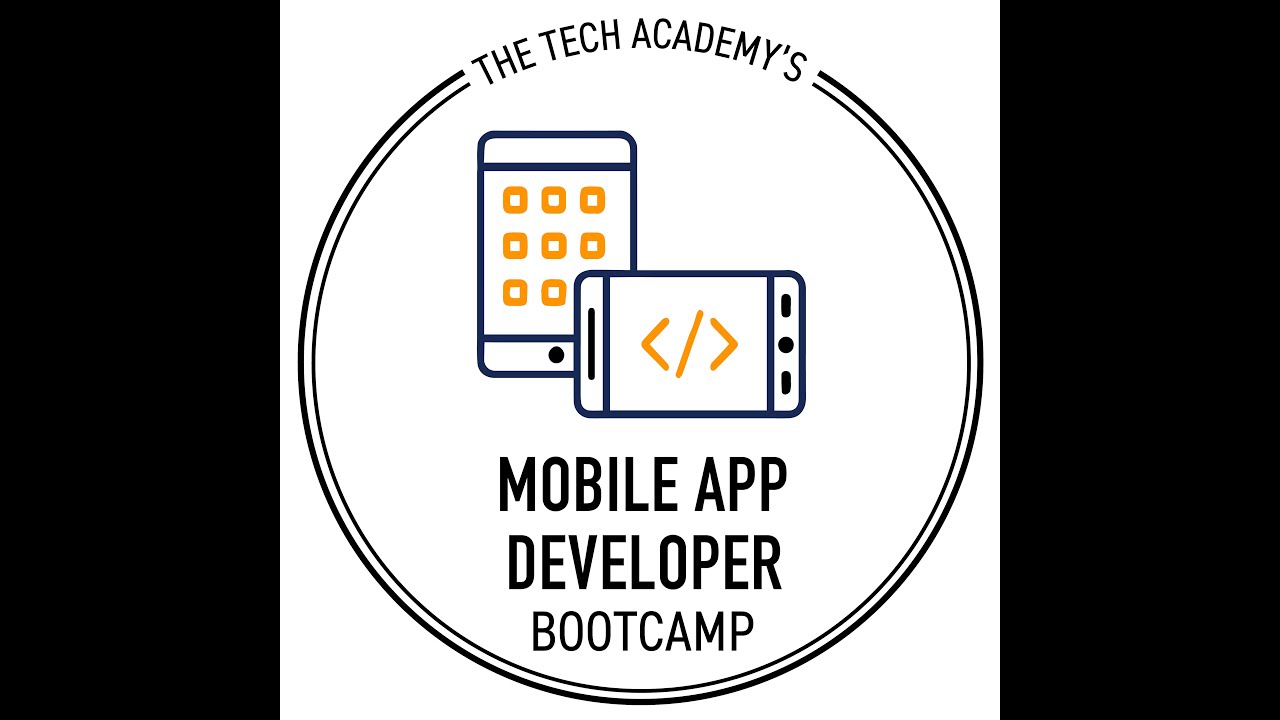 The Tech Academy's Mobile App Developer Boot Camp